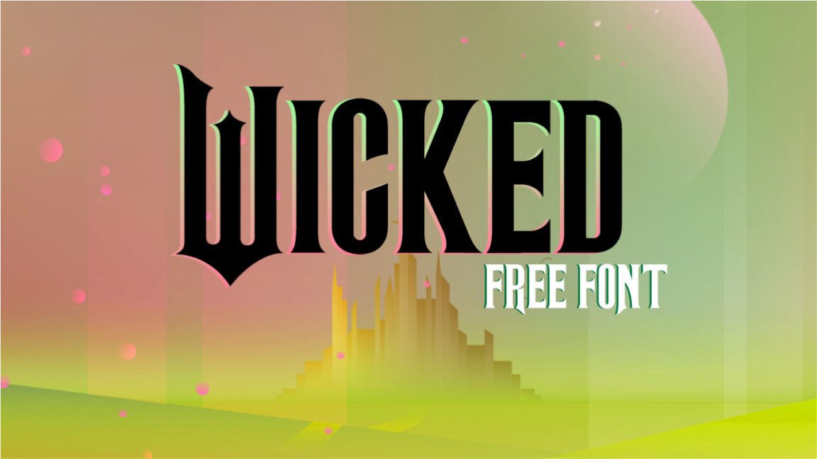 Wicked Movie Free Font | Polar Vectors