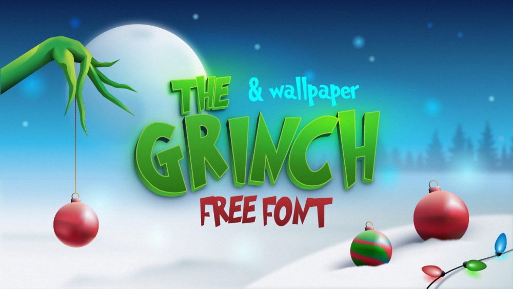 Grinch Movie Font | Polar Vectors
